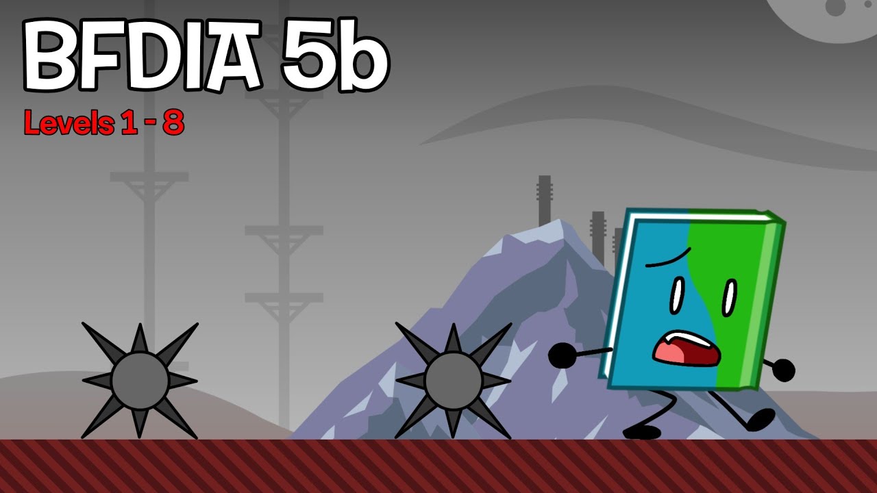 BFDIA 5b | Levels 1 - 8 (I totally dont suck at level 7) - YouTube