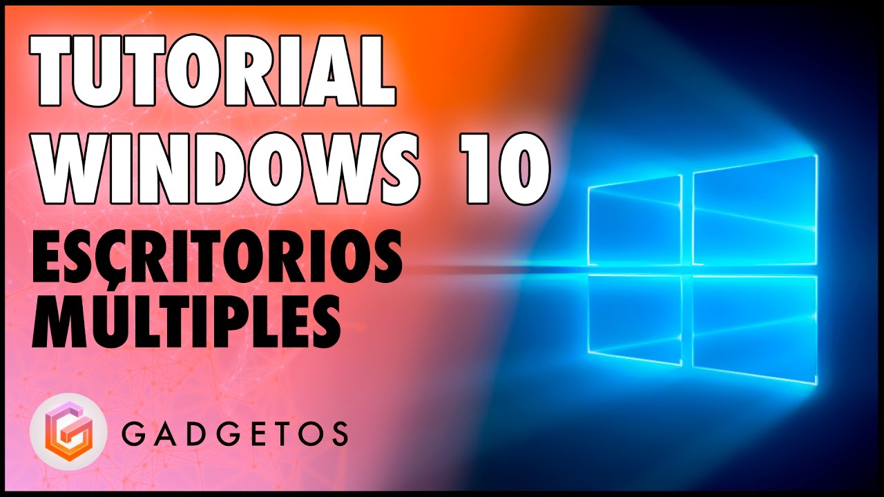 Cómo usar en WINDOWS 10 escritorios múltiples y atajos - Tutorial - YouTube