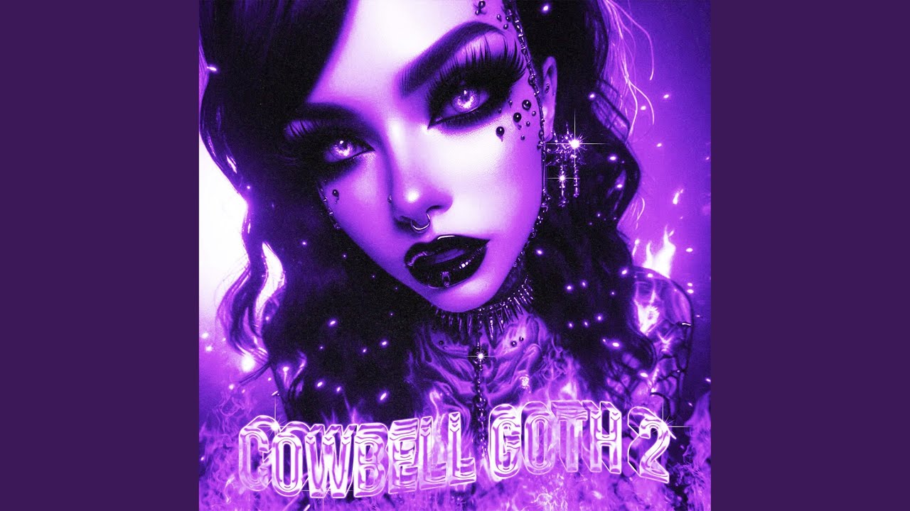 COWBELL GOTH 2 - YouTube Music
