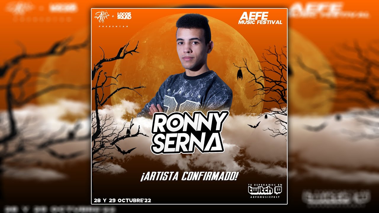 Dj Ronny Serna - Sesión AEFE Music Festival 2022 [EDICIÓN 1] - YouTube