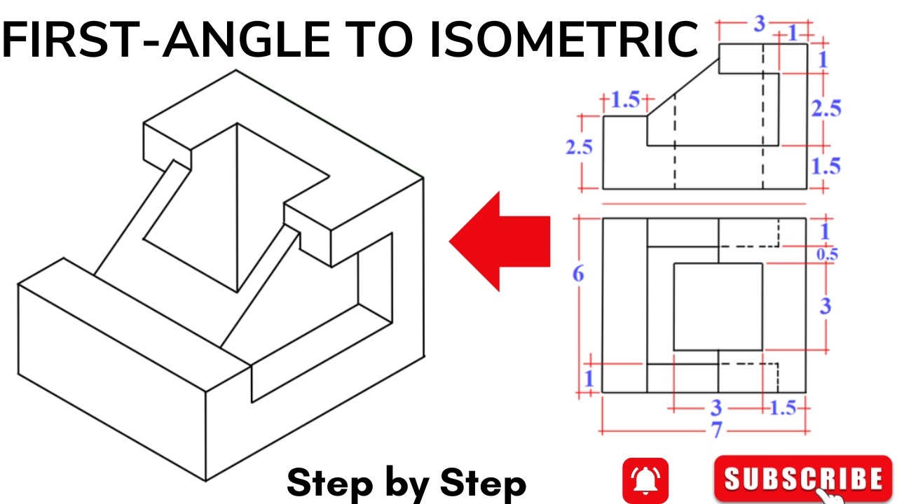 Orthographic to Isometric Drawing Tutorial | 2D to 3D First Angle ...