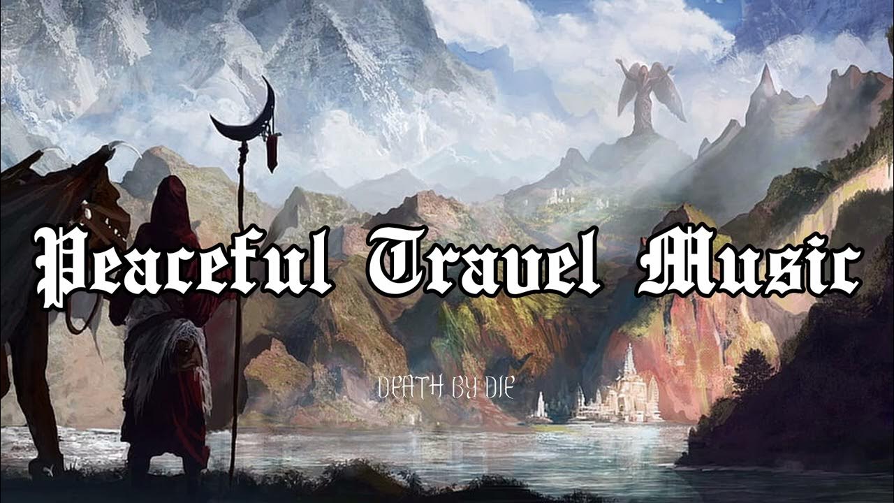 Peaceful Travel Music | Ambient Wind | D&D Fantasy Background Music | Atmospheric (No Copyright ...