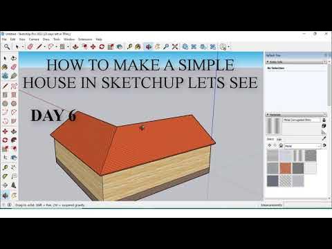 sketch up ware house course ( lecture 2)|how to make little house in SketchUp step by step - YouTube