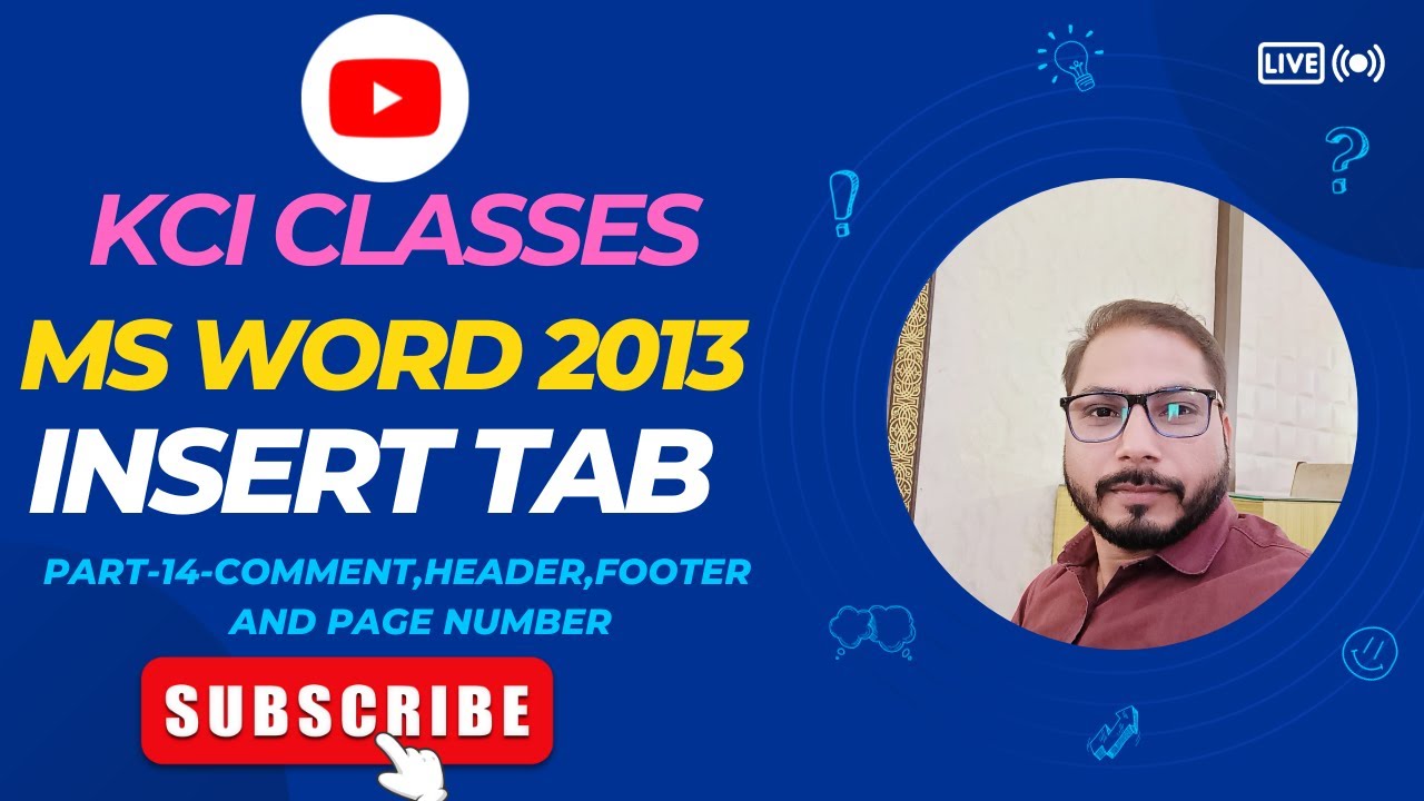 HOW TO WORK MS WORD 2013 PART-14,INSERT TAB- COMMENT,HEADER,FOOTER AND ...