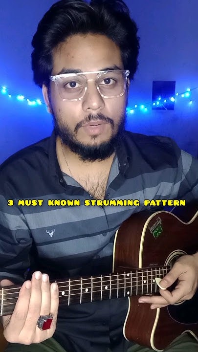 3 Must Know Strumming Pattern | Strum patterns - YouTube