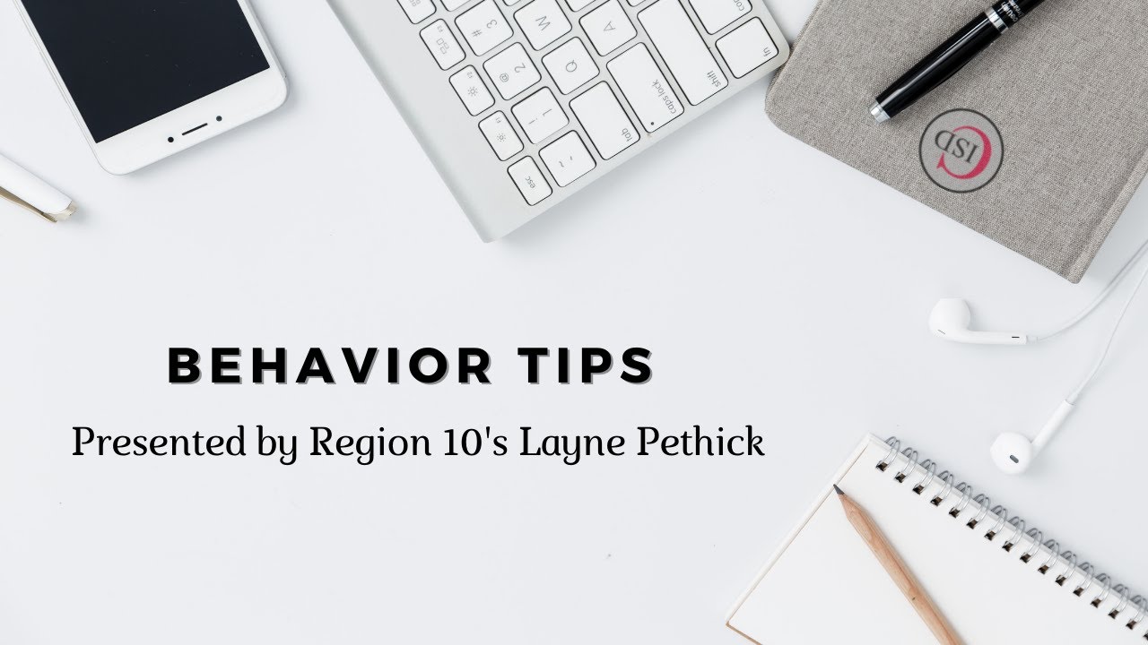 Behavior Tips Presented by Region 10's Layne Pethick - YouTube