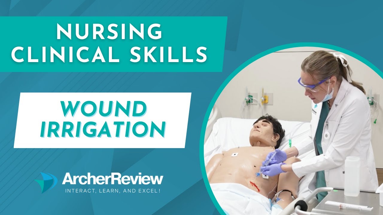 Nursing Clinical Skill: Wound Irrigation - YouTube
