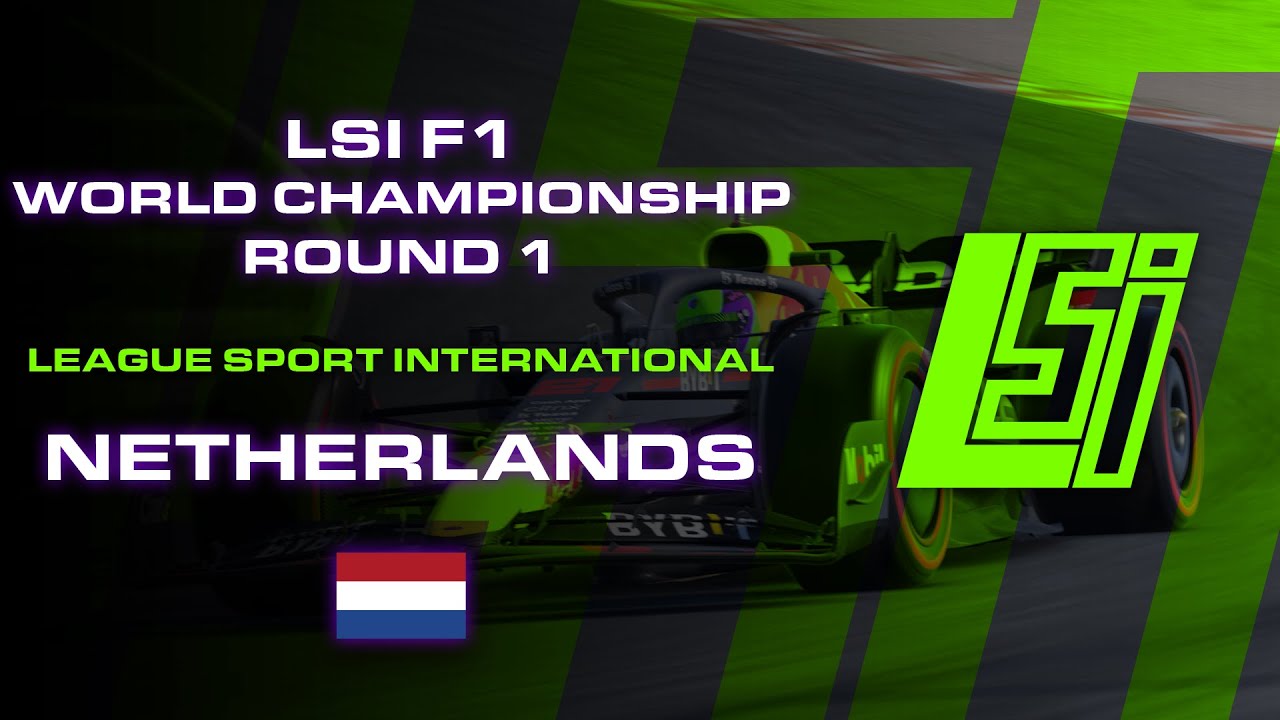 LSI | F1 World Championship | Round 1 | Netherlands GP - YouTube