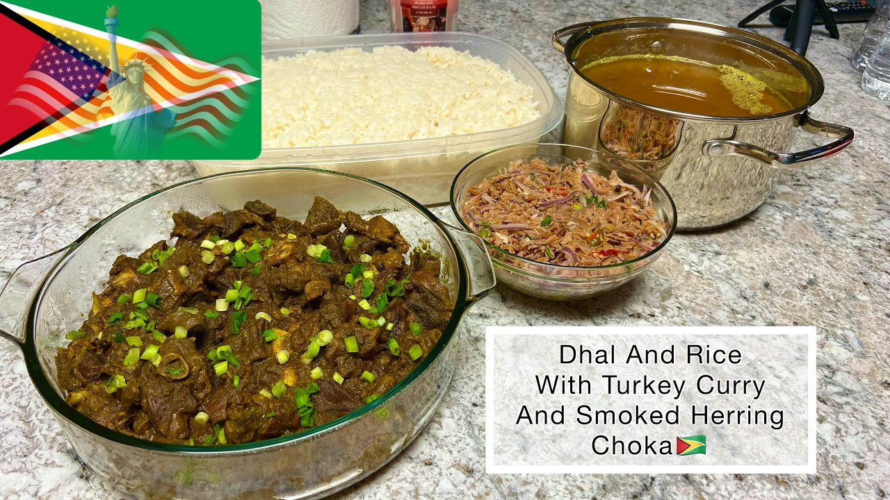 DHAL AND RICE WITH TURKEY CURRY AND SMOKED HERRING #CHOKA 🇬🇾 - YouTube
