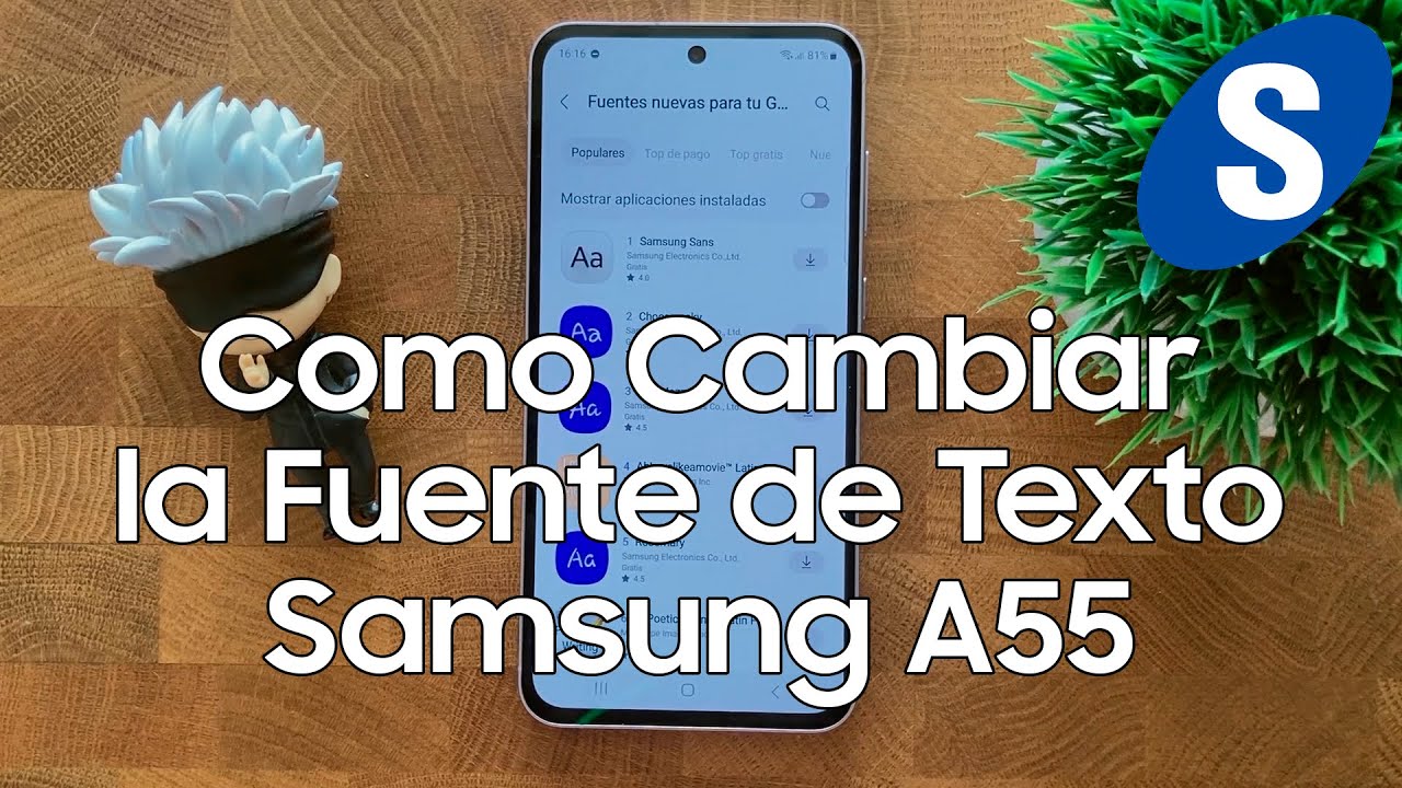 Como Cambiar el Tipo de Letra de un Samsung A55 - Samsungizate - YouTube