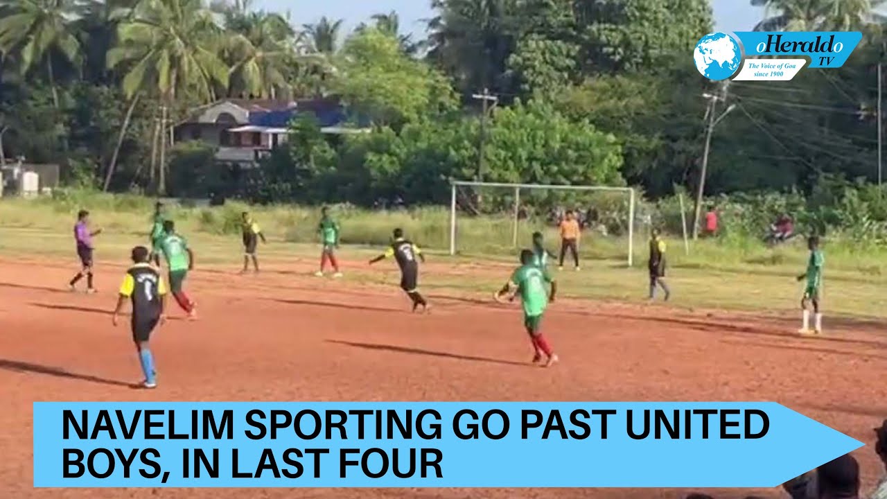 Navelim Sporting go past United Boys, in last four - YouTube