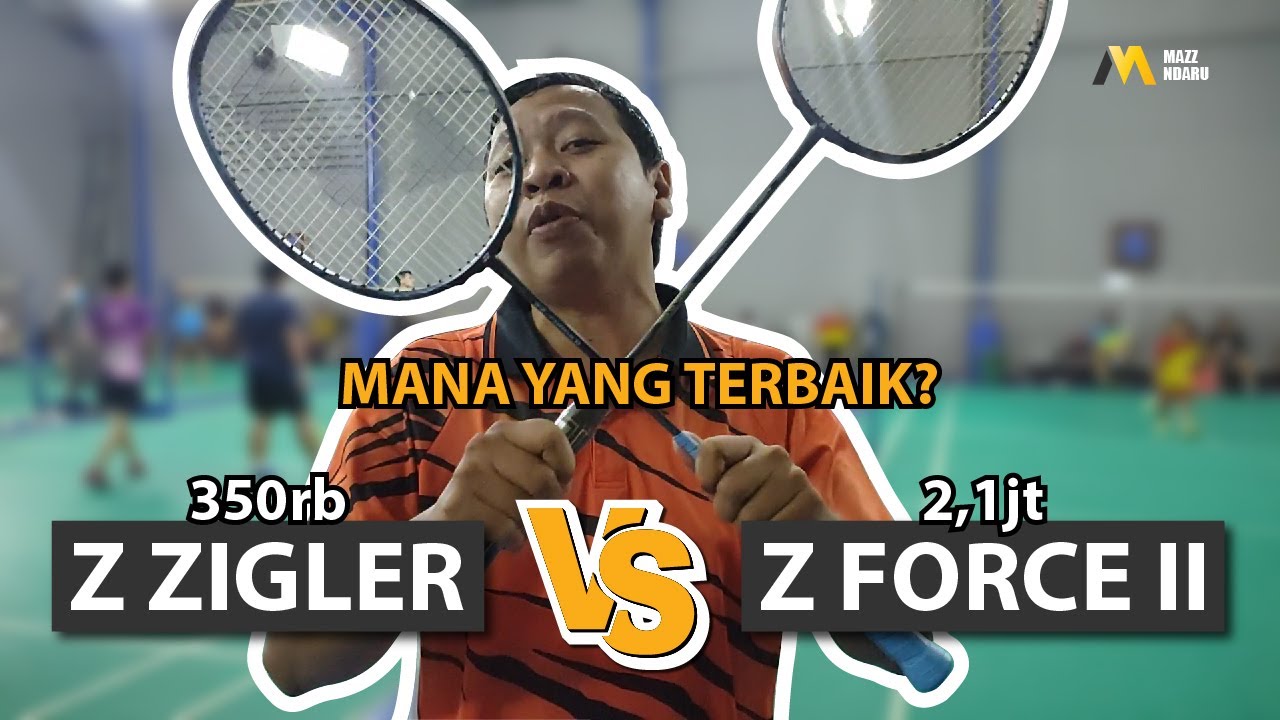 APACS Z ZIGLER VS Z FORCE II, Mana yang terbaik? - YouTube