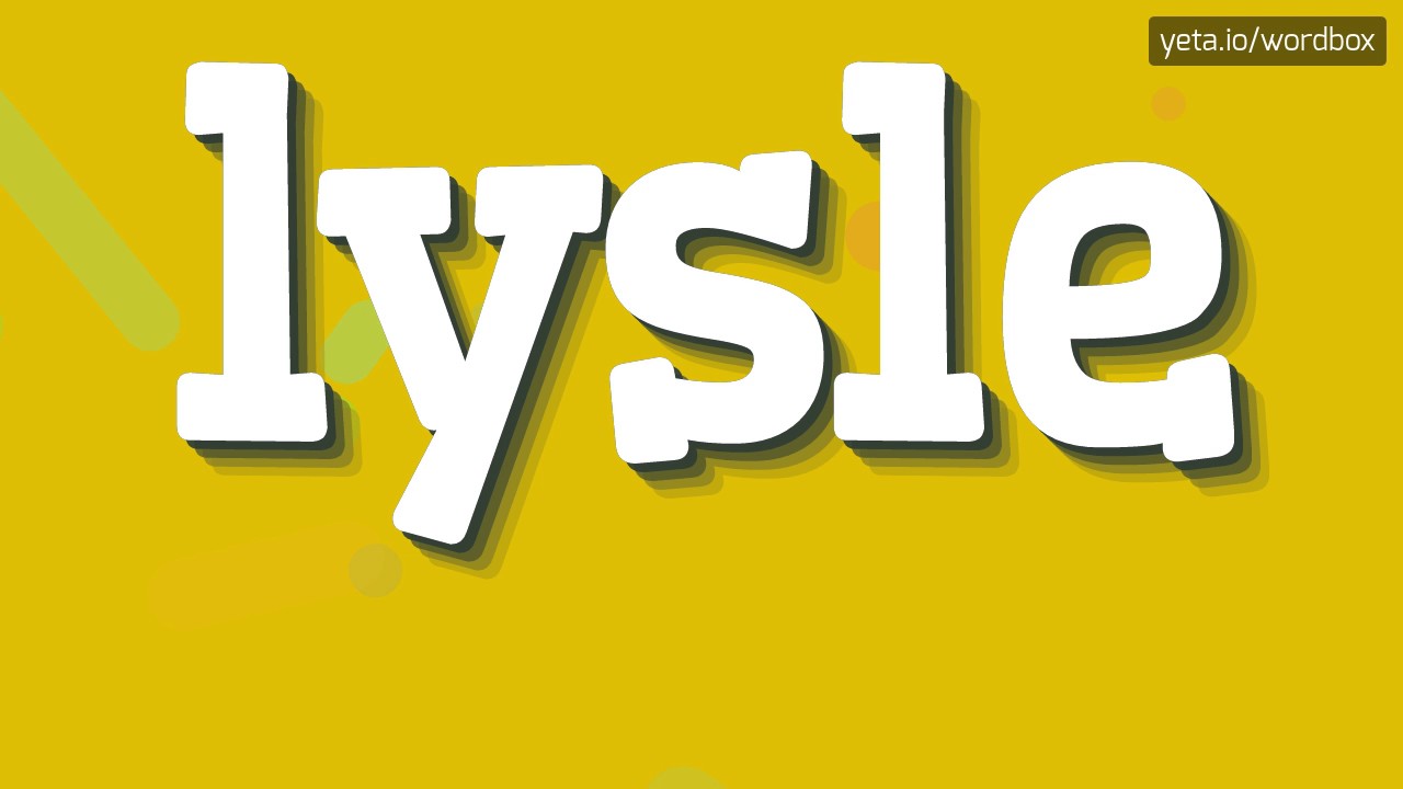 LYSLE - HOW TO PRONOUNCE IT!? - YouTube