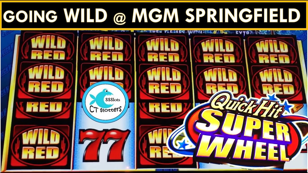 WE'RE WILD ABOUT MGM SPRINGFIELD! QUICK HIT SUPER WHEEL SLOT MACHINE ...