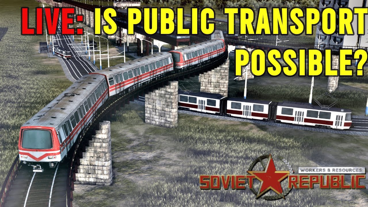 Can you make a real Public Transport System in Workers and Resources ...