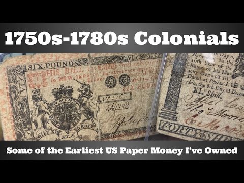 Some of the Earliest US Paper Money I've Owned - 1750s-1780s Colonials ...