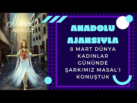Anadolu Ajansı ile 8 Mart Dünya Kadınlar Günü Röportajımız