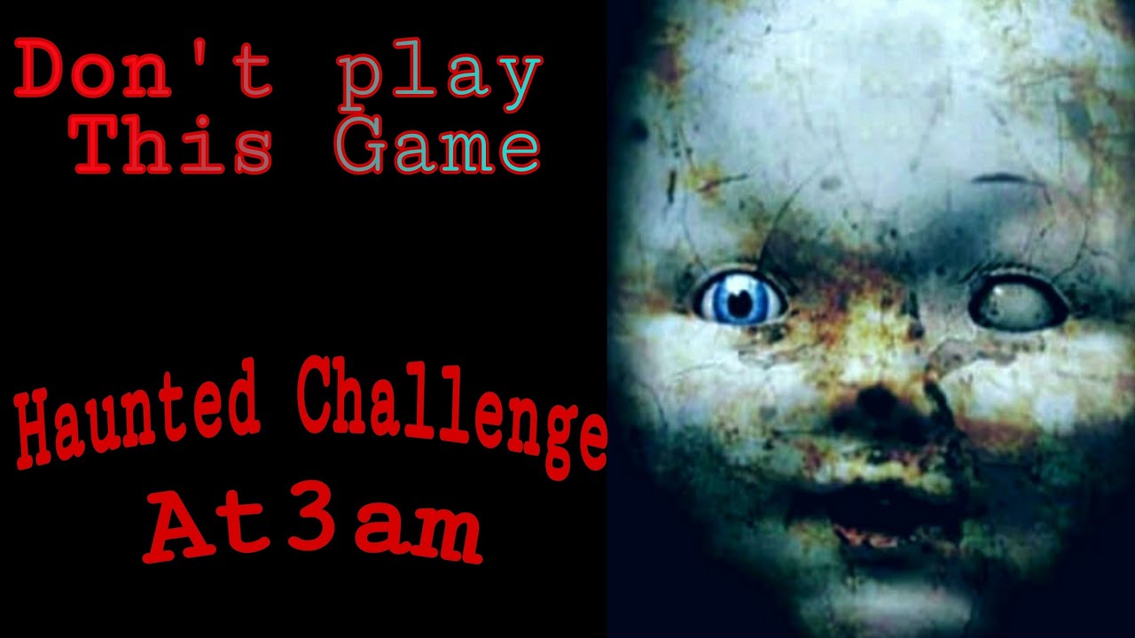 Don't play this game ||Horror Challenge || it's too scary 😱 - YouTube