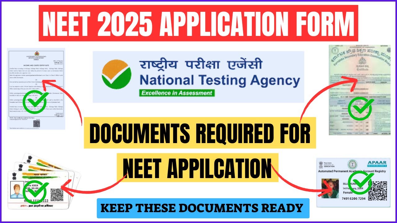 NEET 2025 Application Documents Required | Documents Required for NEET ...