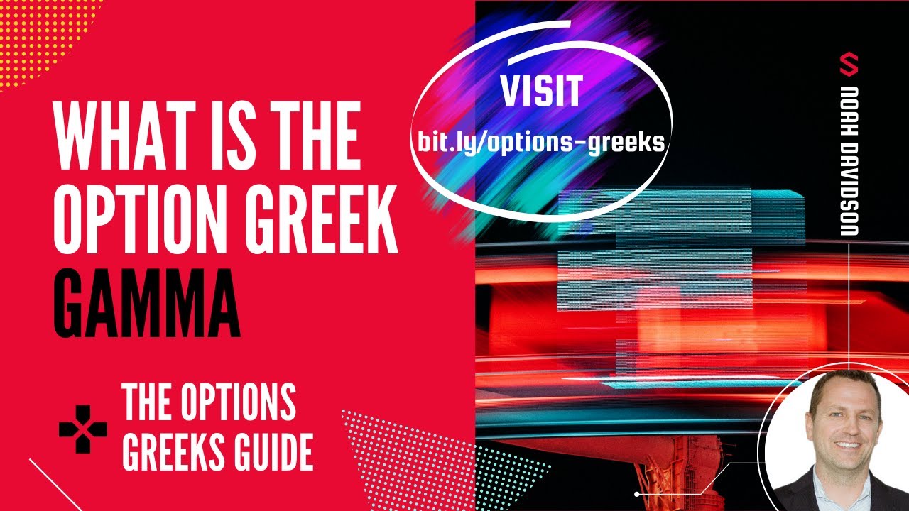 Options Greeks Guide Part 6: What is Gamma (BONUS: FREE Options Greeks ...