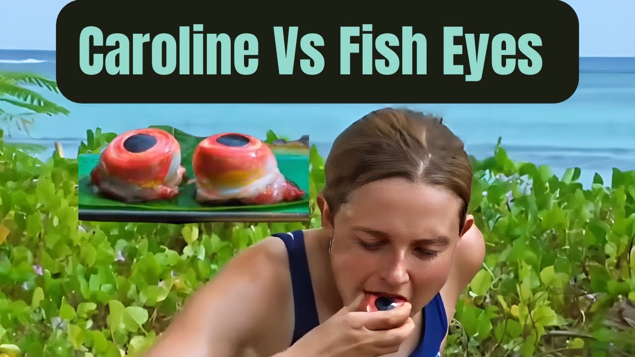Caroline Vs Fish Eyes 👁️ 👁️ Survivor 47 - YouTube