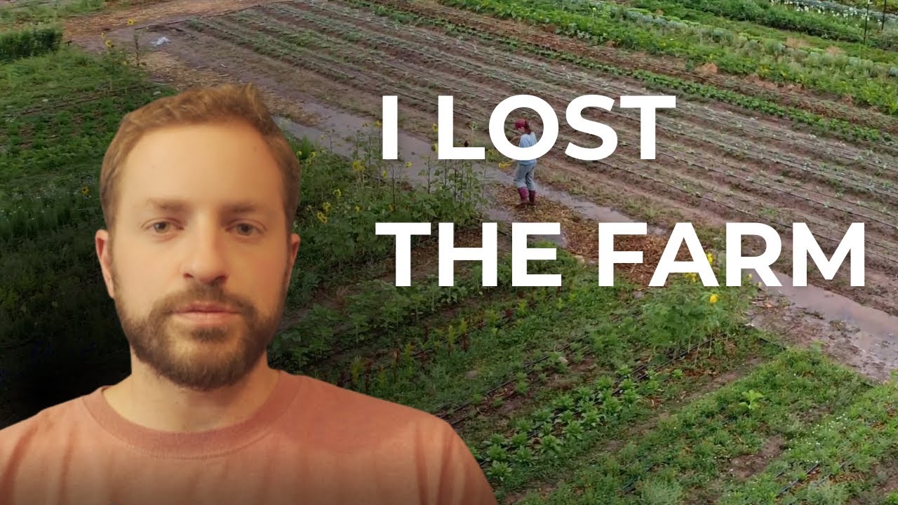 I lost the farm - YouTube