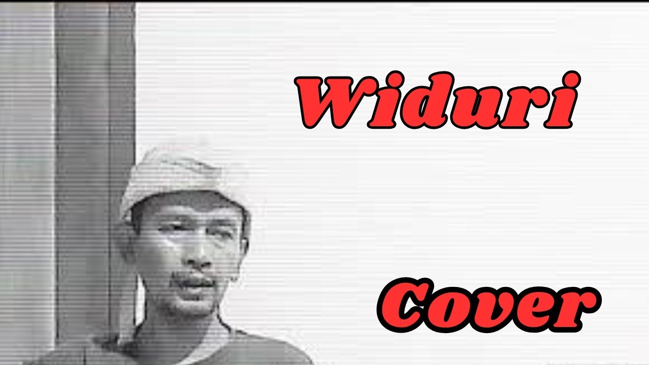 Widuri || Cover - YouTube