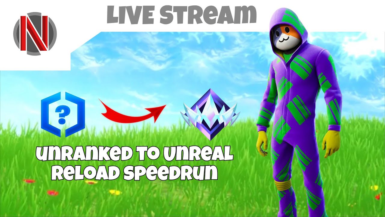 Ranked Reload Speedrun to UNREAL! || NitroCyclo || Fortnite Reload ...
