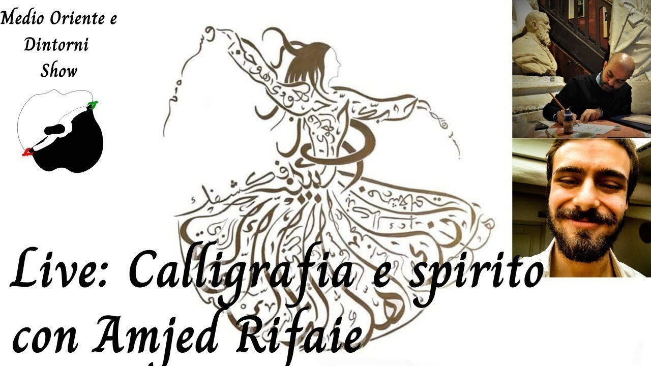 Live: "Calligrafia e spirito" con Amjed Rifaie - YouTube