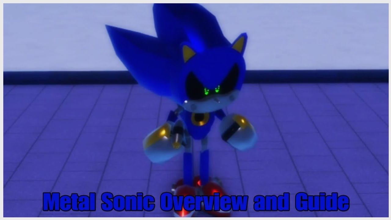 Metal Sonic overview and guide (sonic.exe the disaster) - YouTube