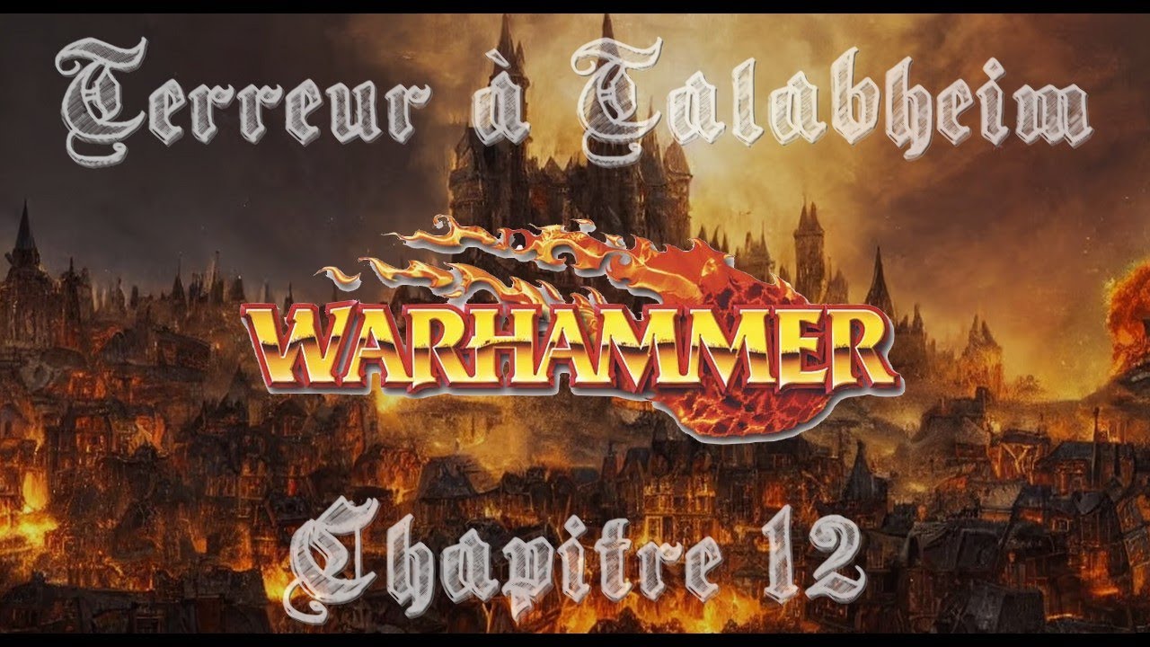 Warhammer JDR : Terreur à Talabheim - Chapitre 12 - YouTube