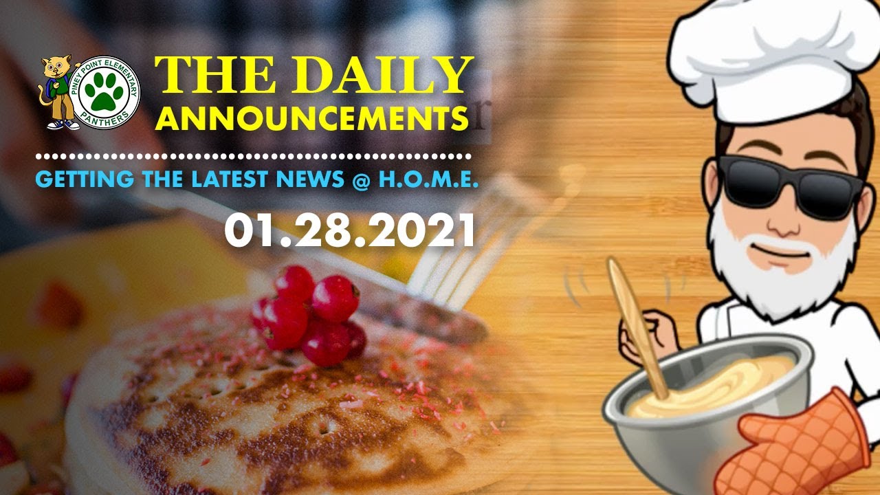 Daily Morning Announcements 01/28/2021 | Piney Point Elementary School ...