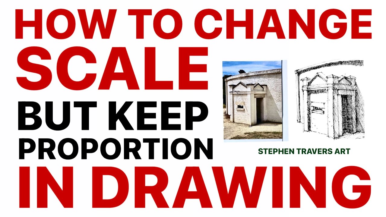 Do You Have Trouble With Scale & Proportions in Drawing? - YouTube