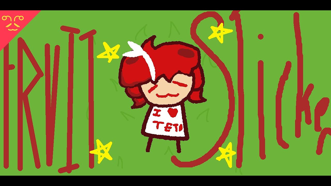 【SV.KASANE TETO】// Fruit Sticker - By FrenchFried (ShortVer) - YouTube