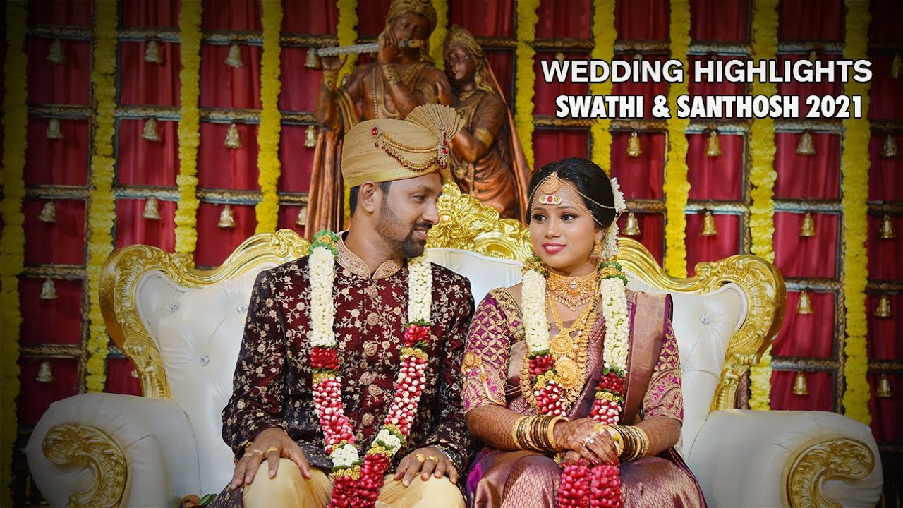 WEDDING HIGHLIGHTS | SWATHI+SANTHOSH | 2021# Kundapura - YouTube