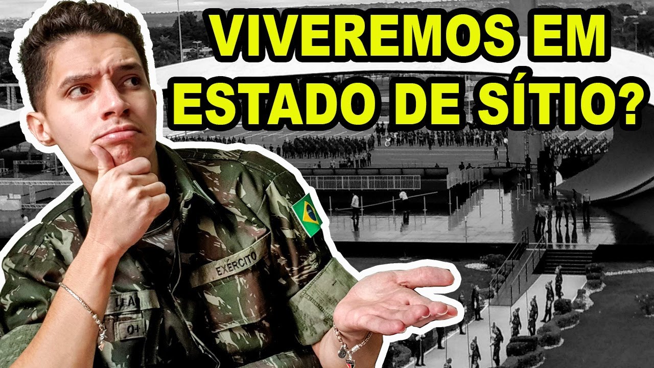 COMO FUNCIONA O ESTADO DE SÍTIO NO BRASIL? ENTENDA TUDO SOBRE O ASSUNTO ...
