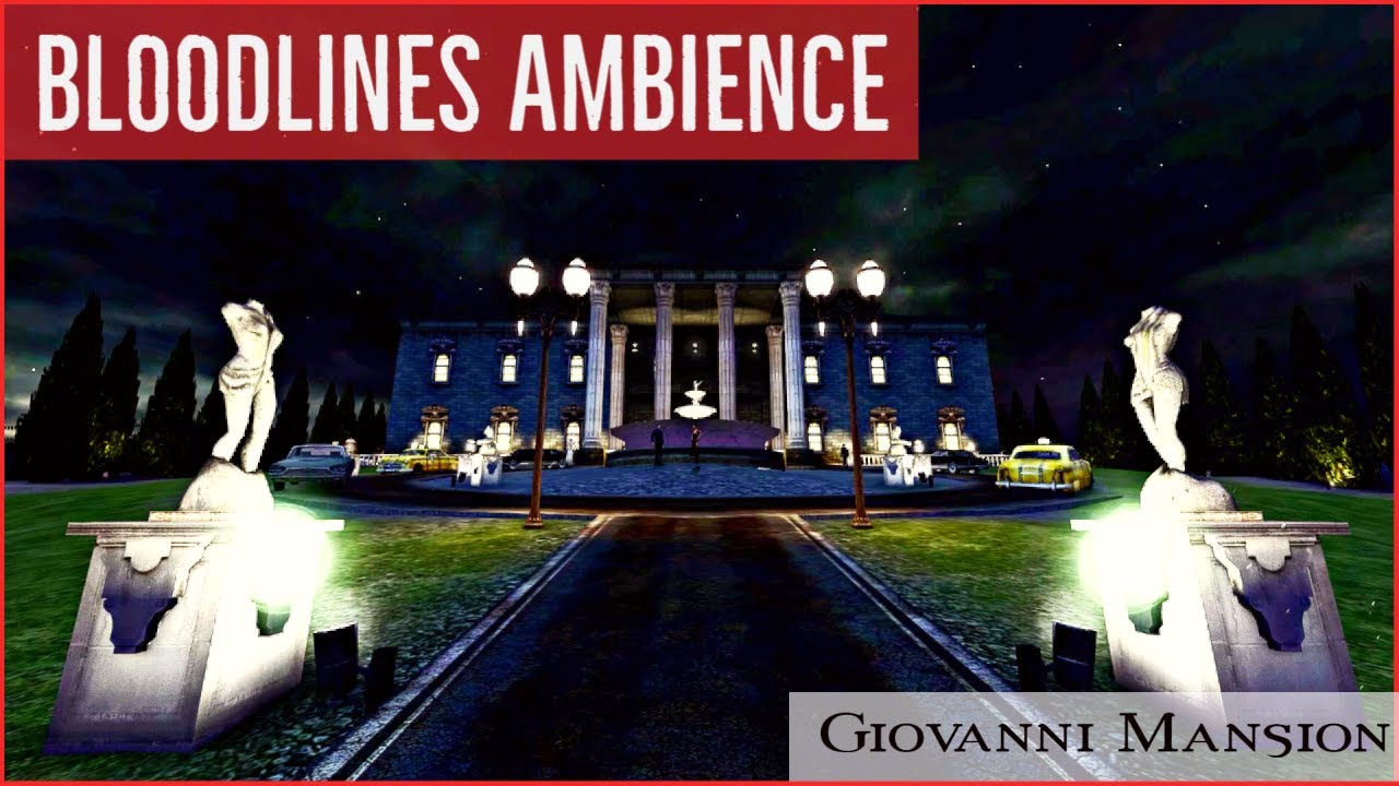 Vampire: The Masquerade - Bloodlines | Music & Ambience | Giovanni ...