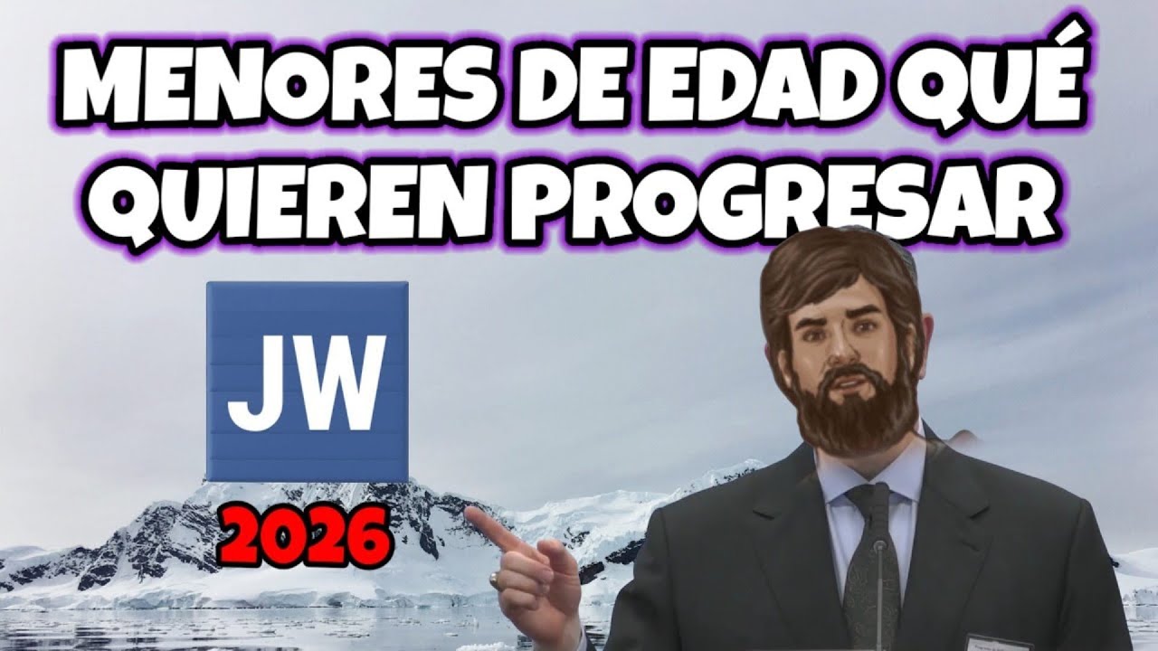 MENORES QUÉ QUIERAN PROGRESAR. DISCURSO JW (TESTIGOS DE JEHOVÁ). JWORG ...