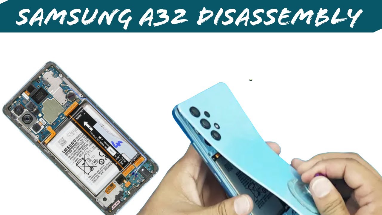 HOW TO OPEN SAMSUNG A32/A52/A72 | SAMSUNG GALAXY A32 5G DISASSEMBLY | A32 A325F HOW TO REPAIR ...