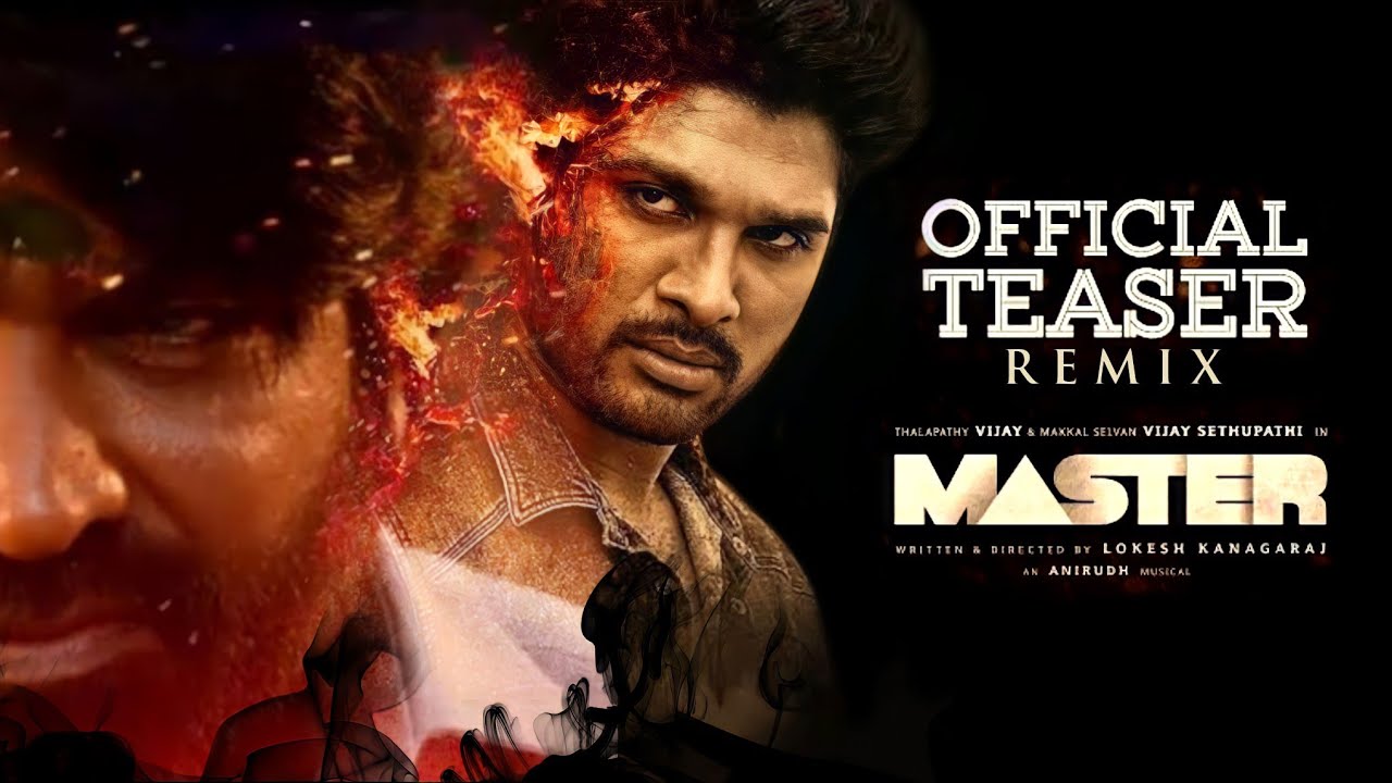 Master official teaser Remix | Ft Allu Arjun, Vijay Sethupathy | Amal Sasikumar - YouTube