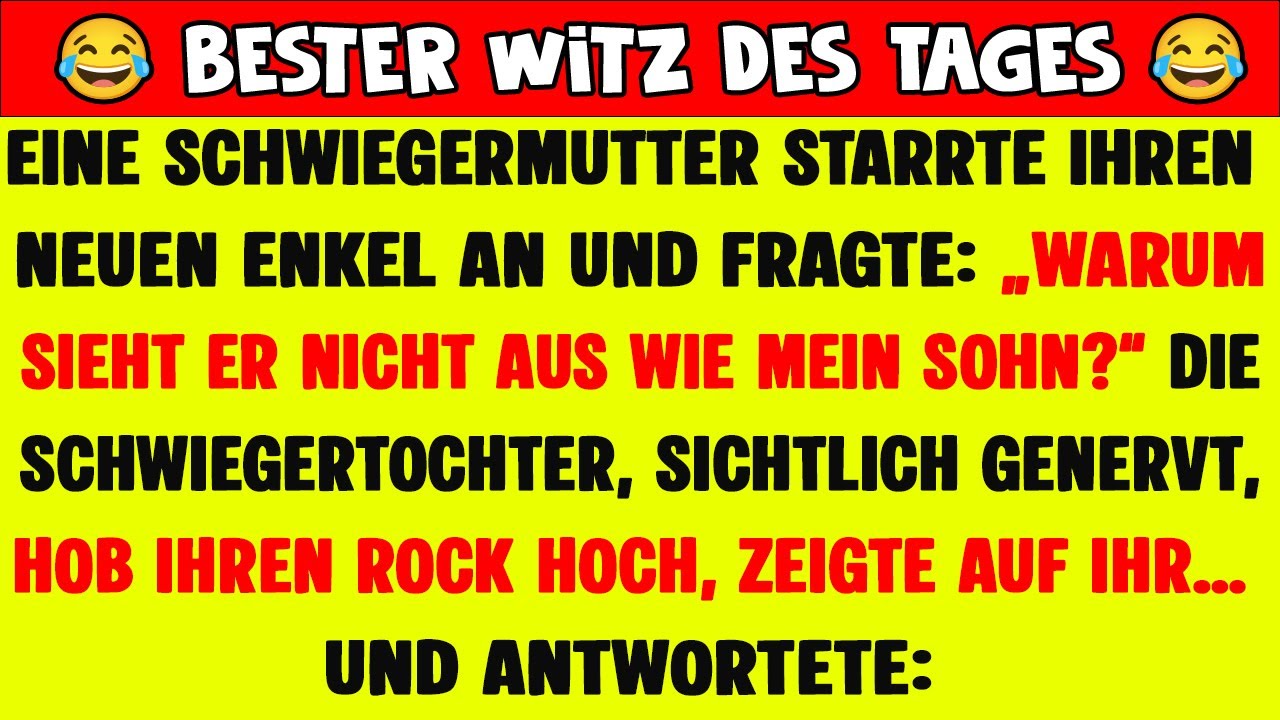 👉 Bester Witz des Tages 😂 Schwiegermutter und Enkel - YouTube