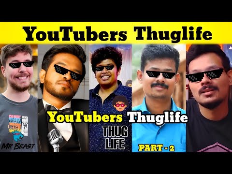 Youtubers Thuglife | PART - 2 | Mr Beast Thuglife | Irfans View| Madan ...