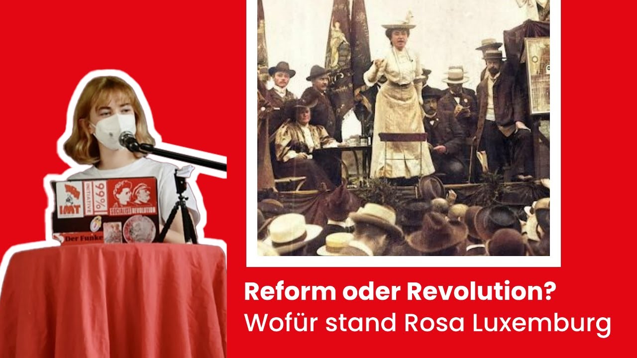 Reform oder Revolution? Wofür stand Rosa Luxemburg - YouTube
