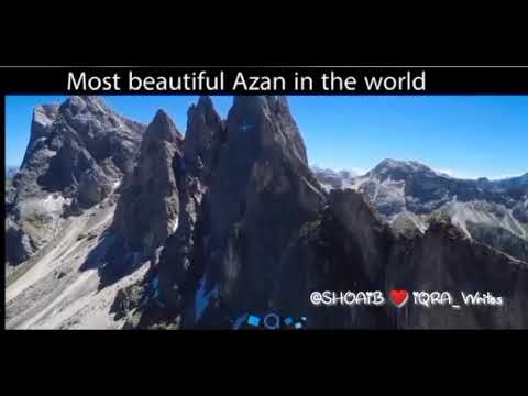 Azan ❤️ most beautiful azan in the world video download