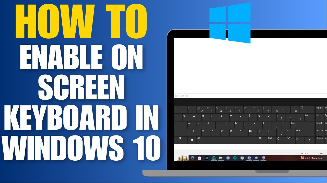 How to Enable On Screen Keyboard in Windows 10 - Easy Guide - YouTube