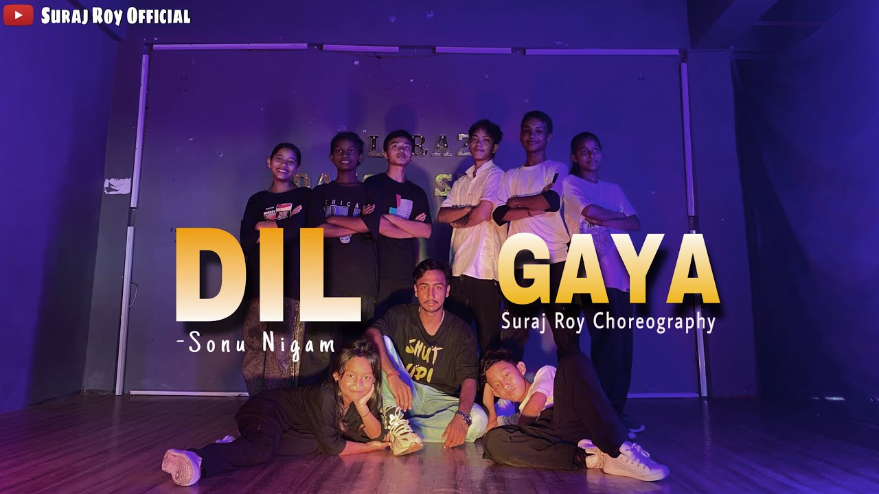 Dil Gaya Mera Dil Gaya | Sonu Nigam | Suraj Roy Choreography - YouTube