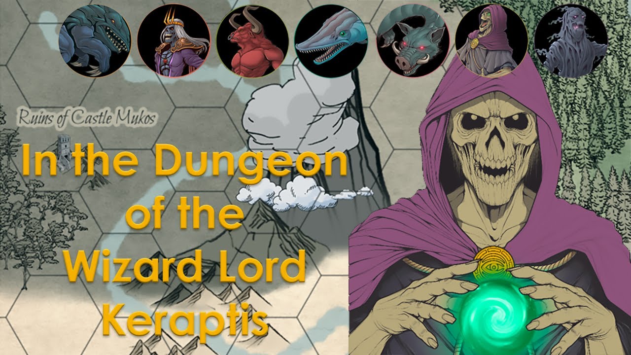 In the Dungeon of the Wizard Lord Keraptis - YouTube