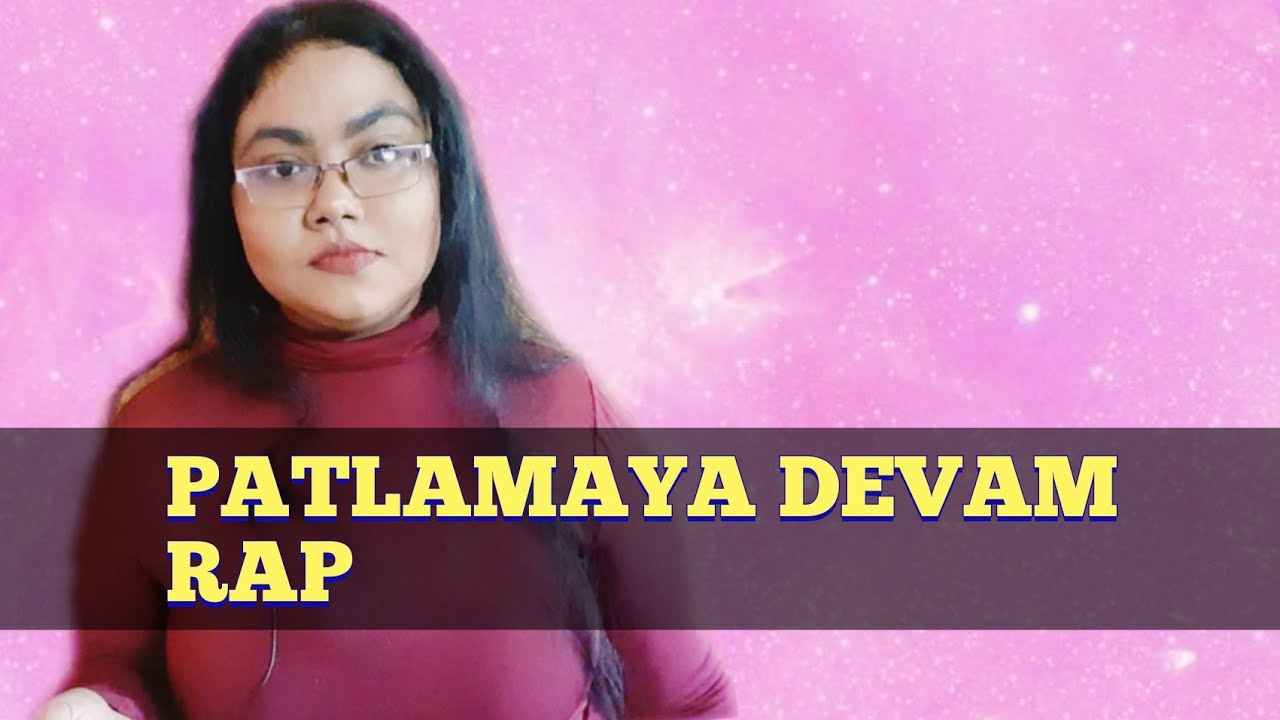 Patlamaya Devam Rap ( Indian Girl Version ) 🤑🇮🇳 | Divya Sahoo - YouTube