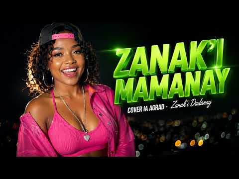 ANARIM _-_ Zanak'i Mamanay ( COVER AGRAD - Zanak'i Dadanay ) [ Created by IA ] Avril 2k26