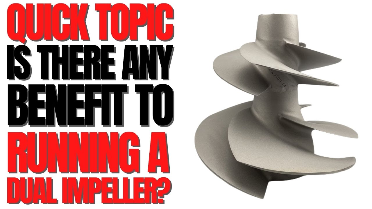 Is There ANY Benefit to Running a Dual Impeller Setup? WCJ Quick Topic ...